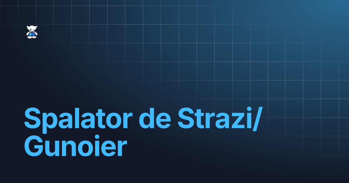 Spalator de Strazi/Gunoier | Wiki