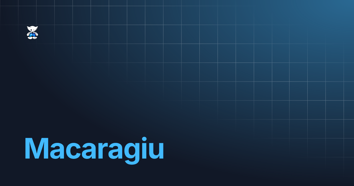 Macaragiu | Wiki